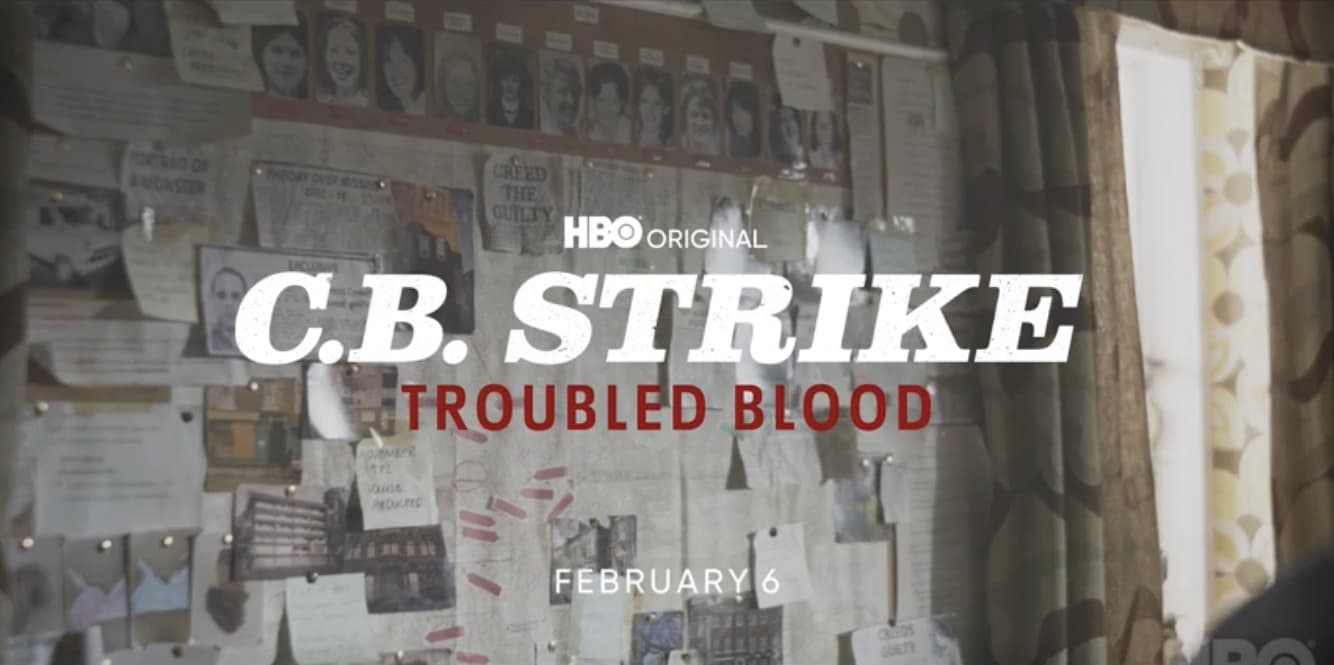 Troubled Blood HBO trailer | Robert Galbraith