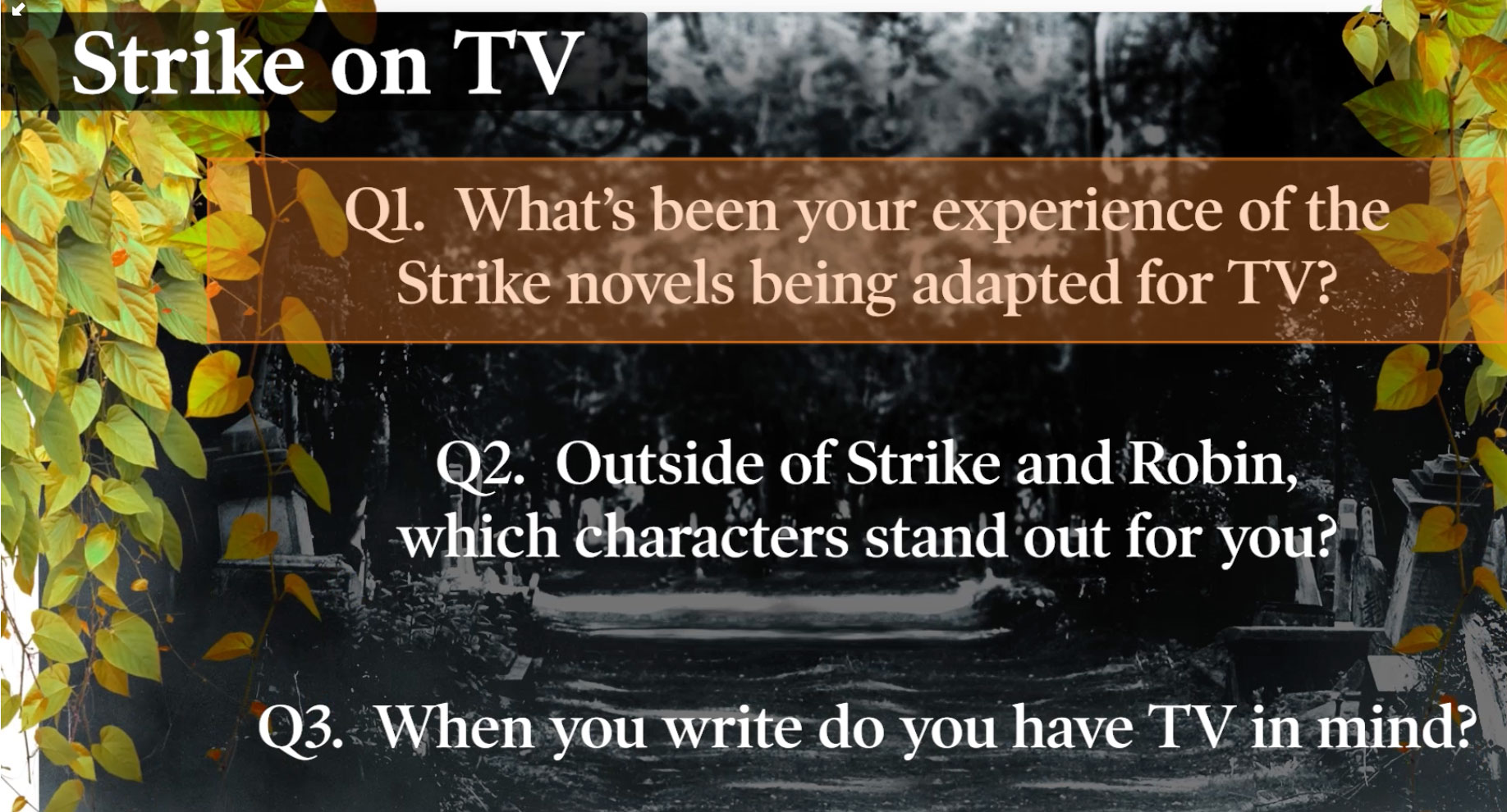 The Strike novels adapted for television | Robert Galbraith