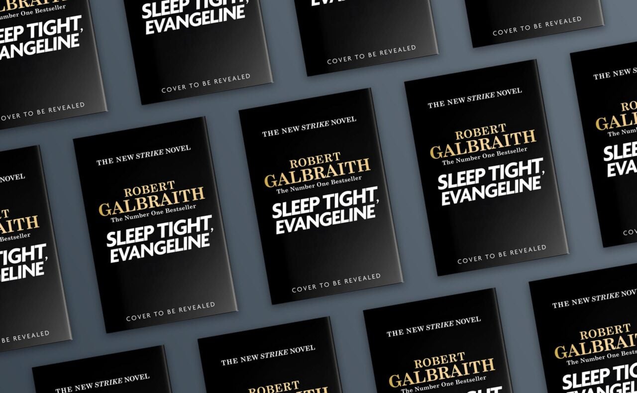 Sleep Tight, Evangeline | Cormoran Strike Book 9 by Robert Galbraith